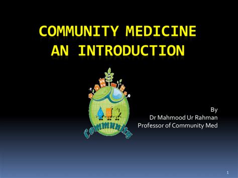 Introduction To Community Medicine
