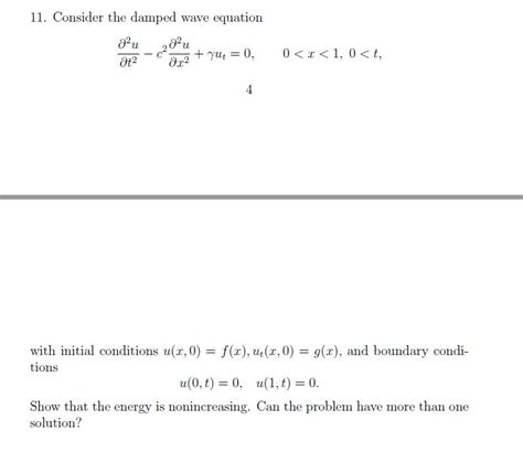 Solved 11 Consider The Damped Wave Equation A U Au Ar2 Yut