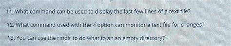 Solved What Command Can Be Used To Display The Last Few Chegg