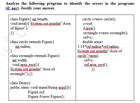 Solved Analyze The Following Program To Identify The Errors Chegg