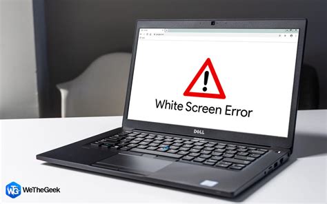 Stuck With Google Chrome White Screen Error Heres How To Fix It