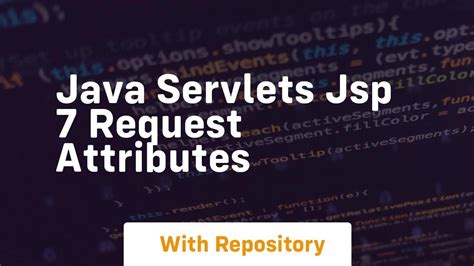 Java Servlets Jsp 7 Request Attributes Youtube