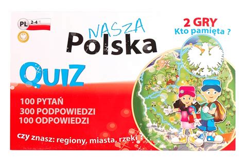 GRA QUIZ DLA RODZINY DZIECI PYTANIA NASZA POLSKA 13184201313