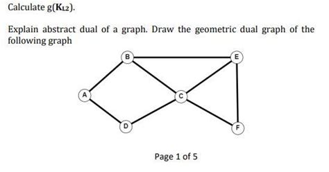 solved calculate g kl2 explain abstract dual of a graph