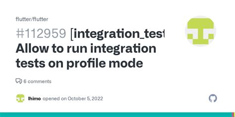 Integrationtest Allow To Run Integration Tests On Profile Mode · Issue 112959 · Flutter