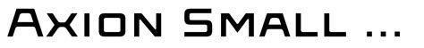 Axion Small Caps Osf Fuente Webfont And Desktop Myfonts