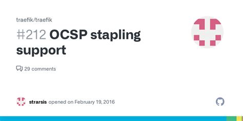 ocsp stapling support · issue 212 · traefik traefik · github