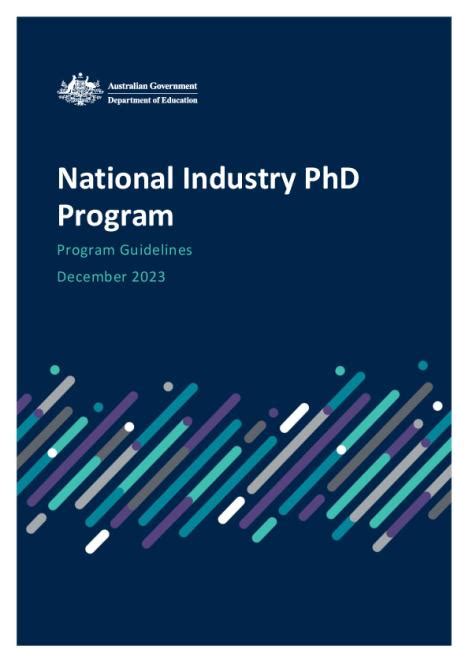 National Industry Phd Program Program Guidelines Department Of Education Australian Government