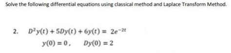 solved solve the following differential equations using