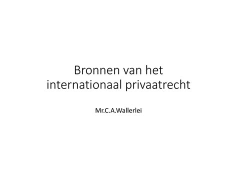 Bronnen Van Het Ipr Bronnen Van Het Internationaal Privaatrecht Mrc