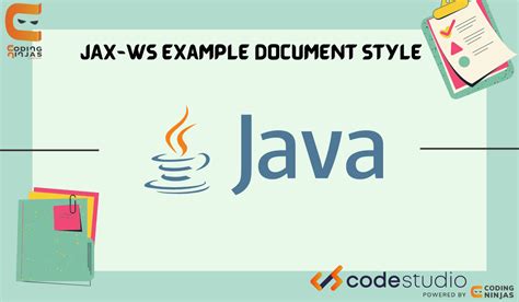 JAX WS Example Document Style Naukri Code 360