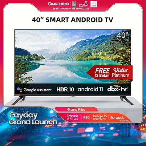 Jual New Changhong L40h7 Framless Android Smart Tv Led 40 Inch Di Seller Changhong Official