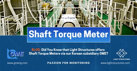 Did You Know Light Structures Offers Shaft Torque Meters Via Our