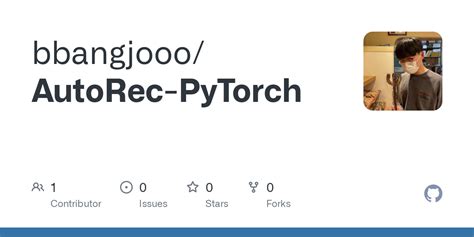 GitHub Bbangjooo AutoRec PyTorch