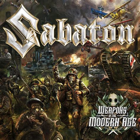 Weapons Of The Modern Age Sabaton