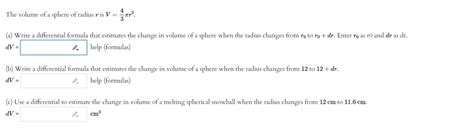 Solved The Volume Of A Sphere Of Radius R Is V 4 3 A