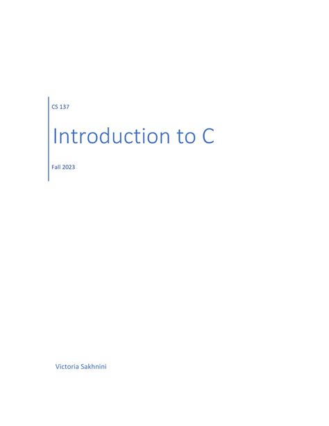 CS137Lecture Notes Intro To C CS 137 Introduction To C Fall 2023