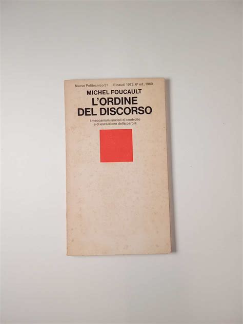 Michel Foucault Lordine Del Discorso Einaudi 1980 Semi Dinchiostro
