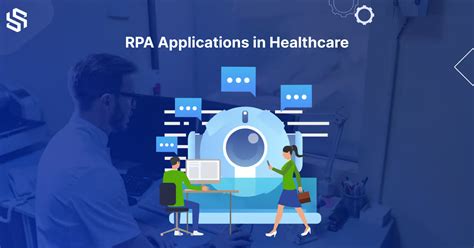 Top Rpa Applications In Healthcare Syndell Top Rpa Applications In Healthcare Syndell