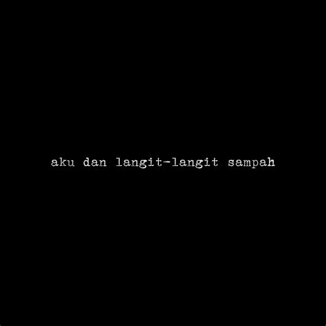 Aku Dan Langit Langit Sampah