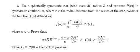 Solved 1 For A Spherically Symmetric Star With Mass M