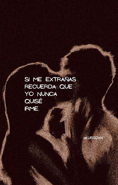 Pin De Majo En Vida🖤 Frases Espectaculares Frases Chulas Frases Sabias