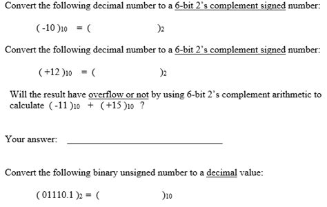 solved convert the following decimal number to a 6 bit 2 s
