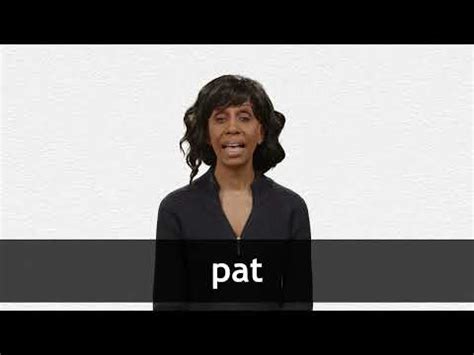 PAT Definition In American English Collins English Dictionary