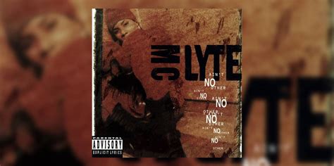Lest We Forget Revisiting Mc Lytes ‘aint No Other 1993
