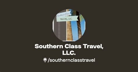 Southern Class Travel Llc Instagram Facebook Tiktok Linktree