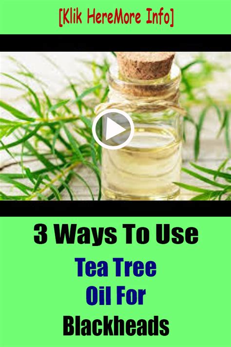 How To Use Tea Tree Oil For Blackheads Exstremboard