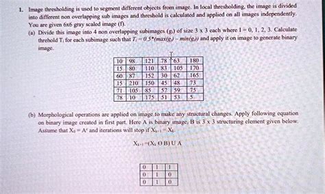 Image Thresholding Is Used To Segment Different Objects From Image In Local Thresholding