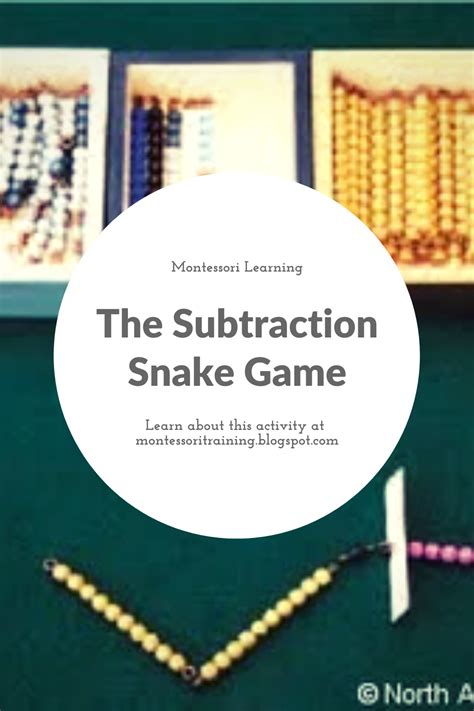 The Subtraction Snake Game Montessori Montessori Math Activities Montessori Math Student