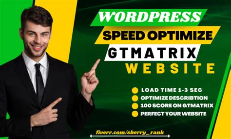 Increase Wordpress Speed Gtmatrix Improve Load Time By Sherryrank Fiverr