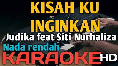 KISAH KUINGINKAN JUDIKA Feat SITI NURHALIZA YouTube