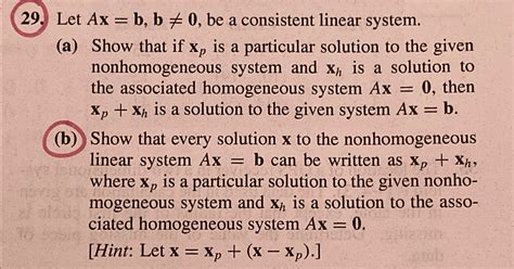 Solved Let Axbb0 Be A Consistent Linear Systemna