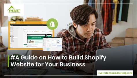 A Guide on How to Build Shopify Website for Your Business