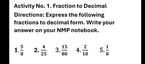 Activity No 1 Fraction To Decimal Directions StudyX