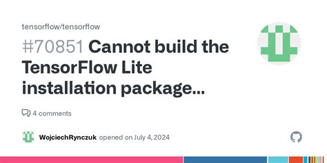 Cannot Build The Tensorflow Lite Installation Package C · Issue 70851 · Tensorflow