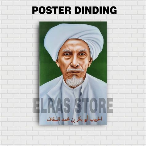 Poster Habib Abu Bakar Bin Muhammad Assegaf Poster Ulama Lazada Indonesia