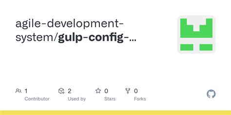 github agile development system gulp config preset