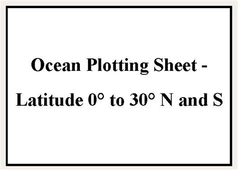 British Admiralty Nautical Chart 5331 Ocean Plotting Sheets Lat 0° To