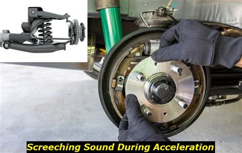 Metal Screeching Sound When Accelerating Reasons And Fixes