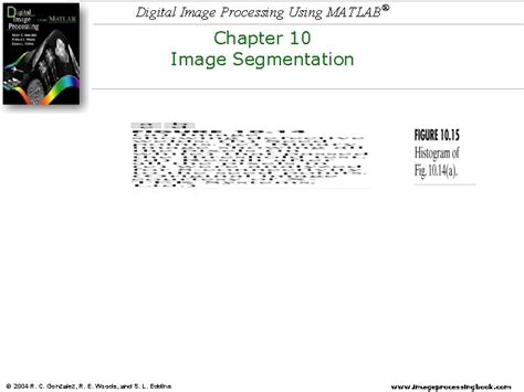 Digital Image Processing Using MATLAB Chapter 10 Image