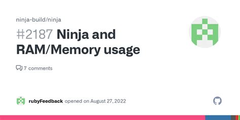 Ninja And Rammemory Usage · Issue 2187 · Ninja Buildninja · Github