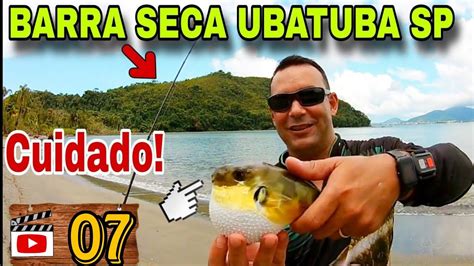 Muito Cuidado Ao Manusear Este Peixe Pescaria Na Praia Barra Seca