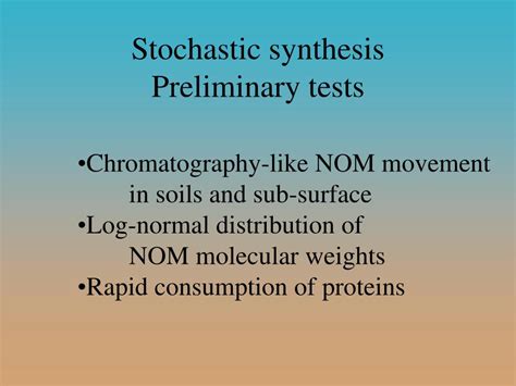 Ppt Stochastic Synthesis Of Natural Organic Matter Powerpoint