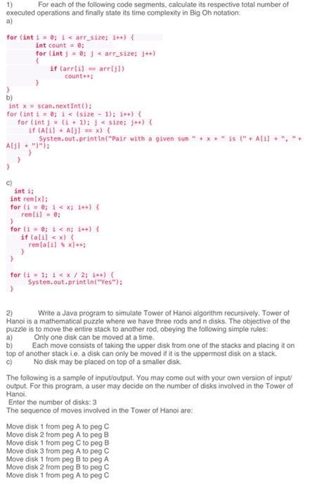 Solved 1 For Each Of The Following Code Segments Calculate Chegg Com