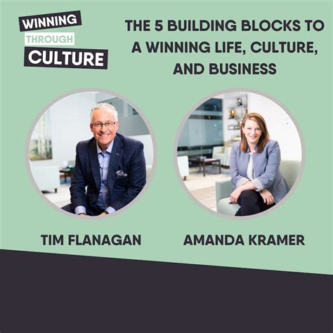 The Five Building Blocks To A Winning Life Culture And Business Wtc