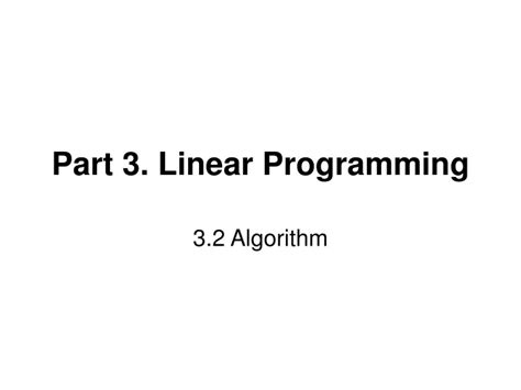 PPT Part 3 Linear Programming PowerPoint Presentation Free Download ID 9343472